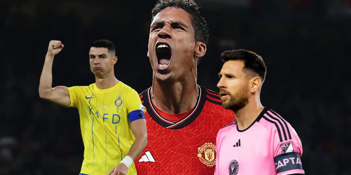 Varane is deciding between Messi's Inter Miami or Cristiano's Al Nassr ...
